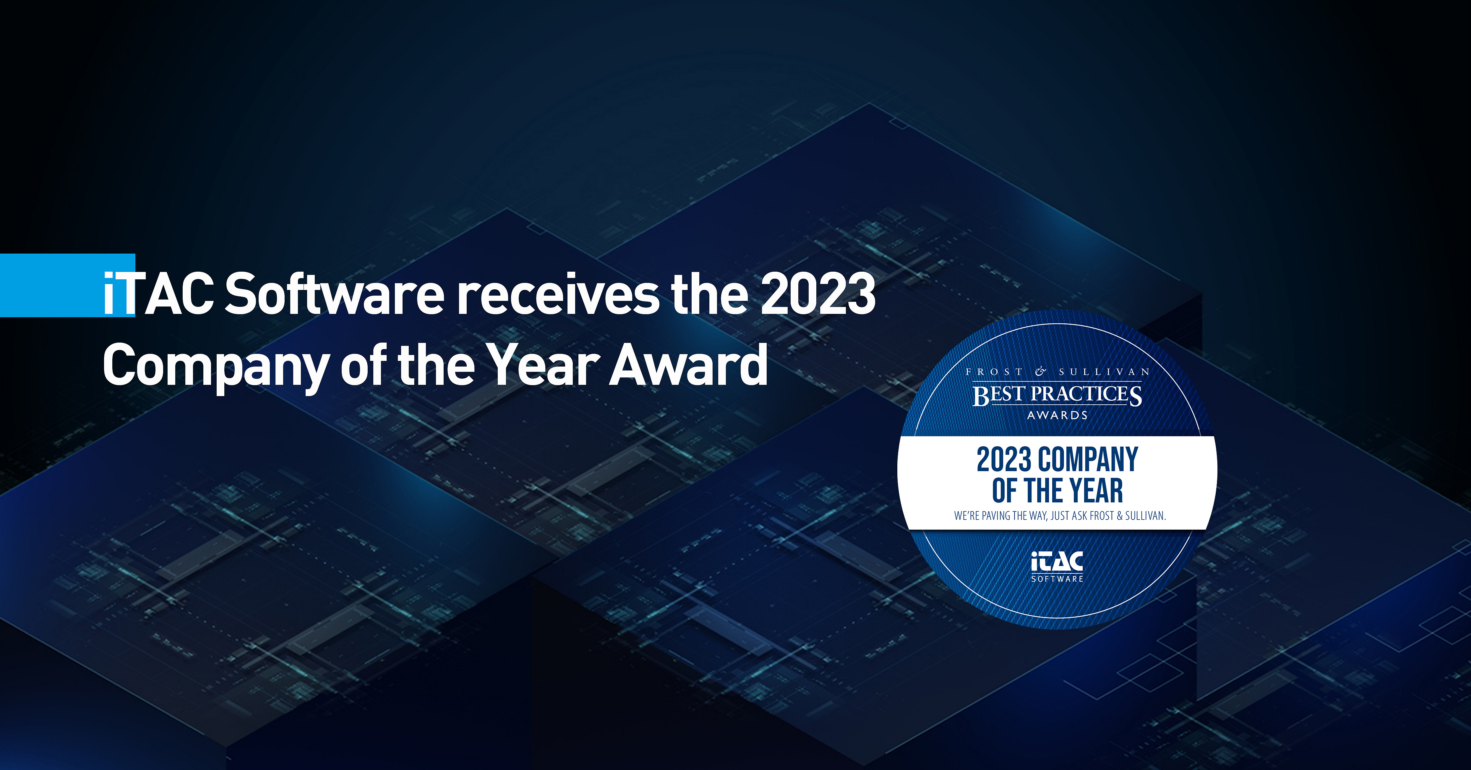 iTAC receives "Company of the Year Award 2023" from Frost - iTAC